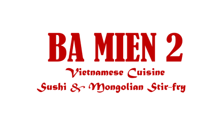 Ba Mien 2 588 Sawdust Road - Order Pickup and Delivery