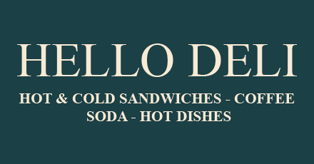 Hello Deli Delivery in Vista - Delivery Menu - DoorDash