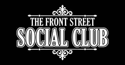 The Front Street Social Club 52 Front Street - Order Pickup and Delivery