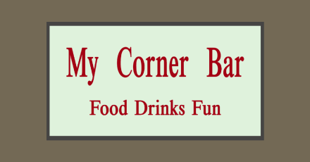 My Corner Bar 6211 West 130th Street - Order Pickup and Delivery